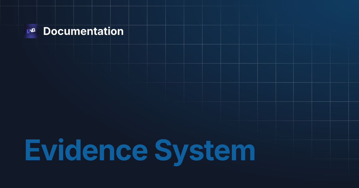 Evidence System | Documentation