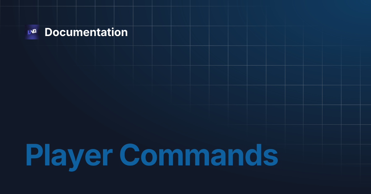 Player Commands | Documentation