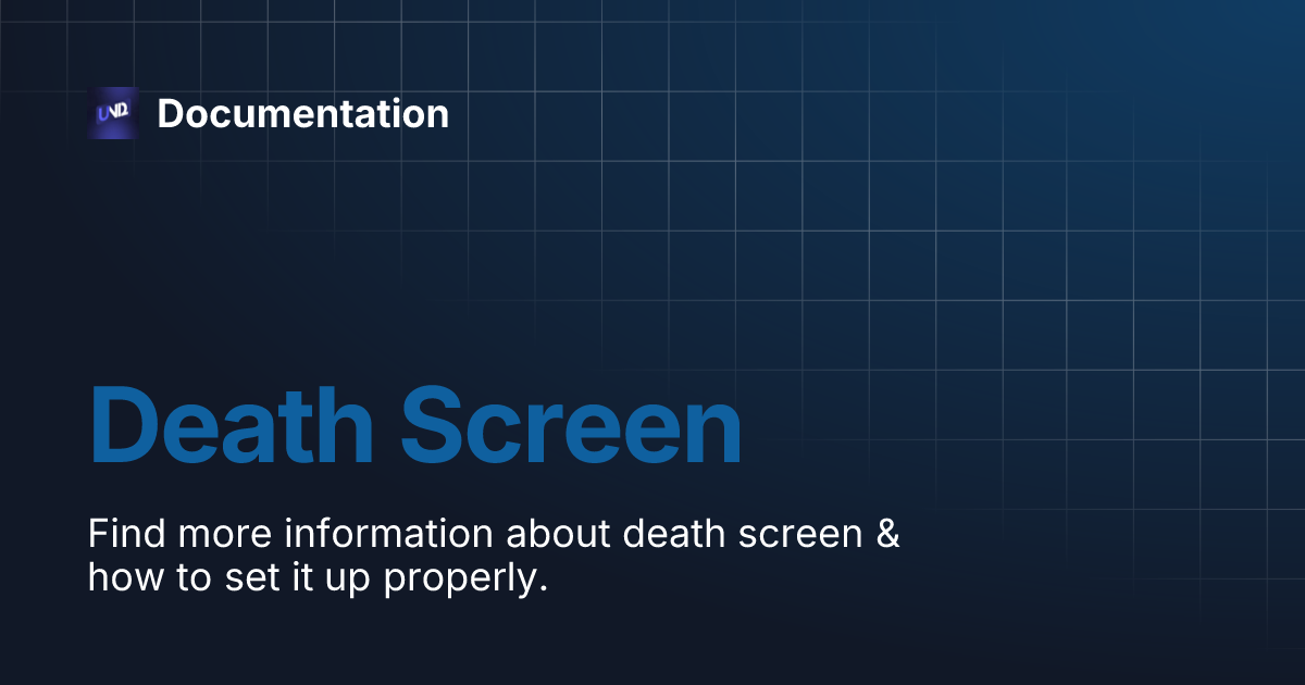 Death Screen | Documentation